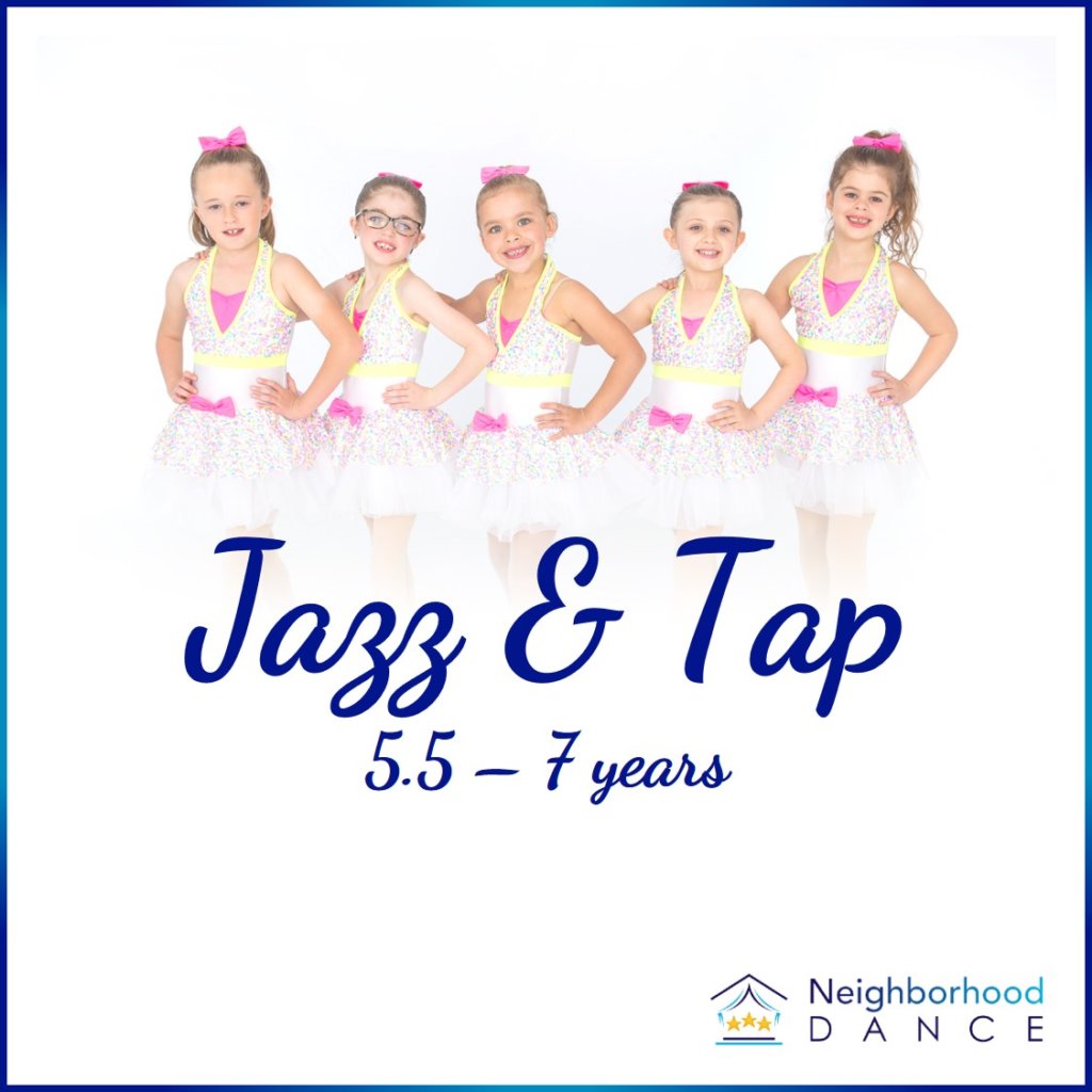 Jazz & Tap Dance Classes - A Balanced Education - Neighborhood Dance